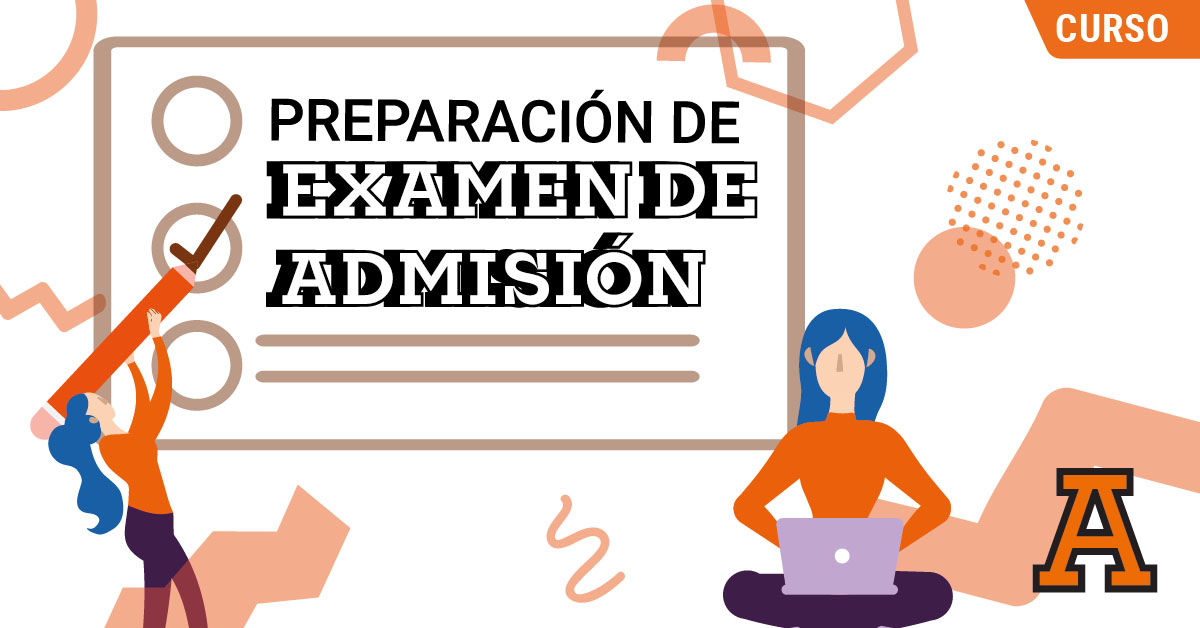 Preparación para Examen de Admisión | Universidad Anáhuac Veracruz