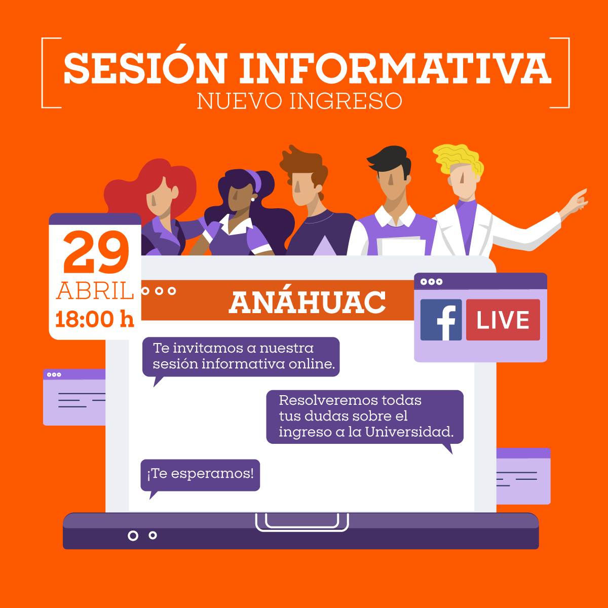 Sesión Informativa para Nuevo Ingreso - Universidad Anáhuac